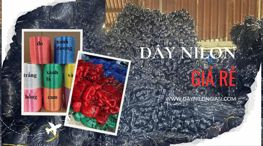 Dây nilon giá rẻ, mua sỉ tại xưởng uy tín?